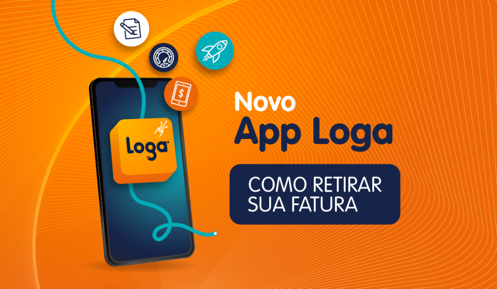 App Loga - Como retirar suas faturas - Loga® Internet App Loga - Como retirar suas faturas - Loga® Internet